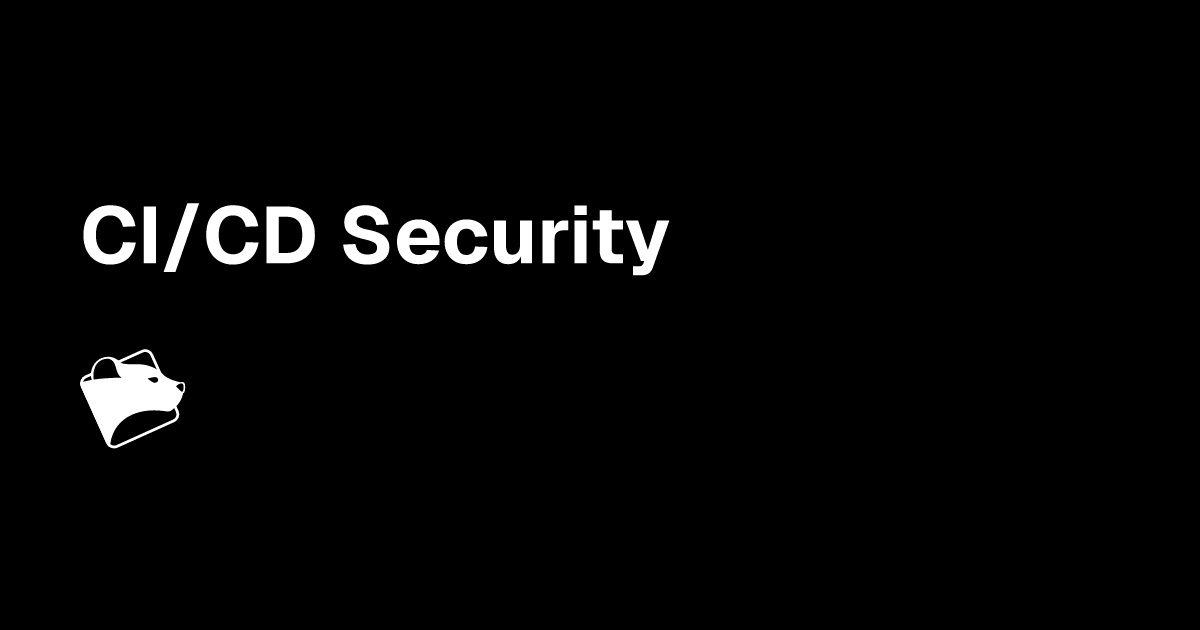 CI/CD Security | FOSSA Software Supply Chain Glossary